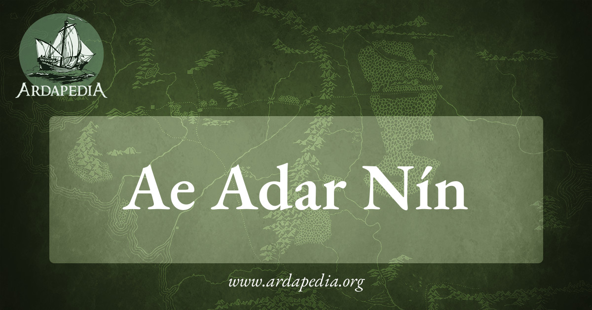 Ae Adar Nín – Ardapedia