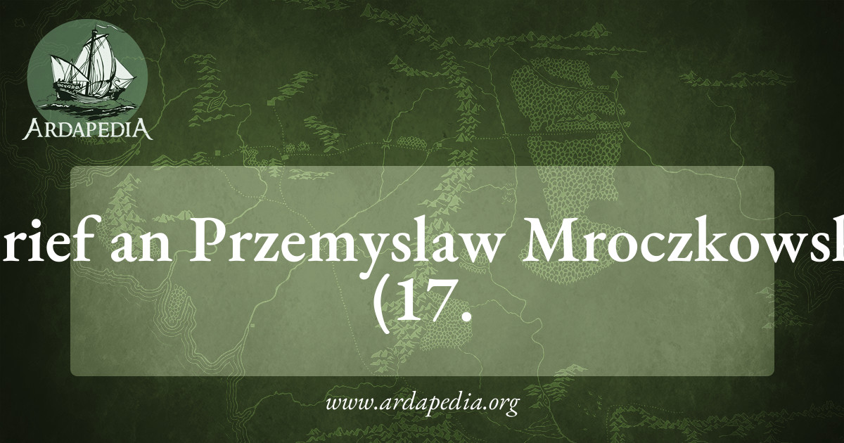 Brief an Przemyslaw Mroczkowski (17. November 1957) – Ardapedia
