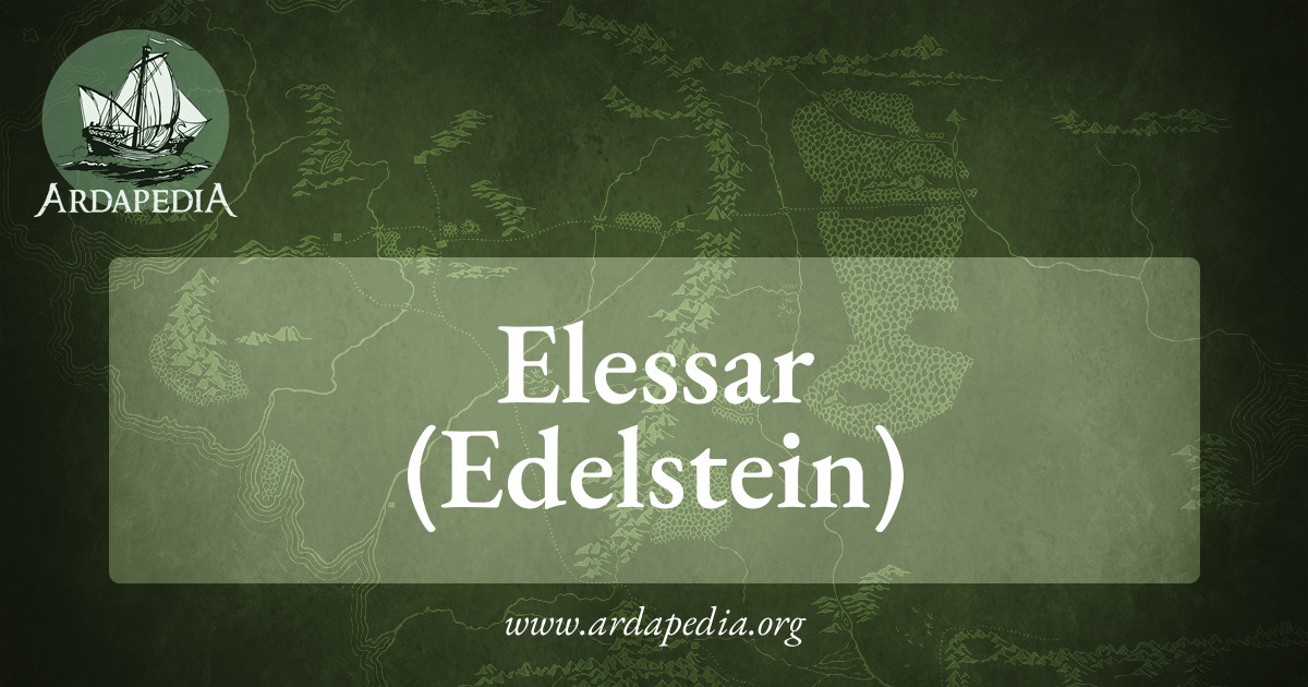 Elessar (Edelstein) - Ardapedia