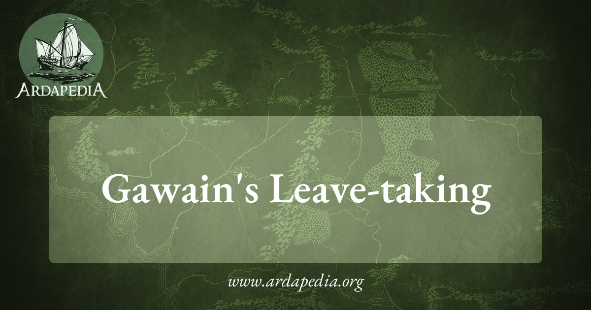 Gawain’s Leave-taking – Ardapedia