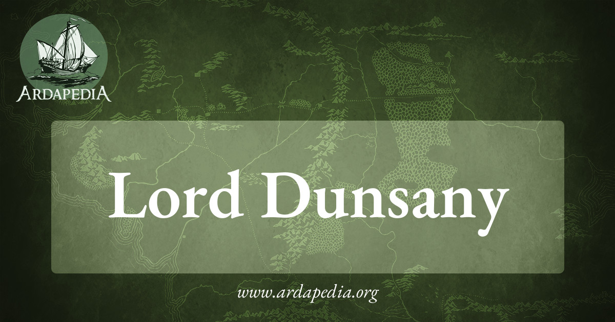 Lord Dunsany – Ardapedia