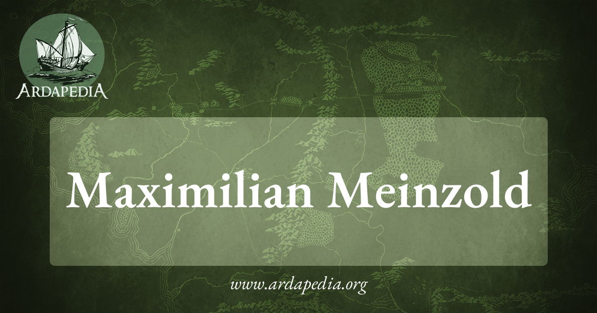 Maximilian Meinzold – Ardapedia