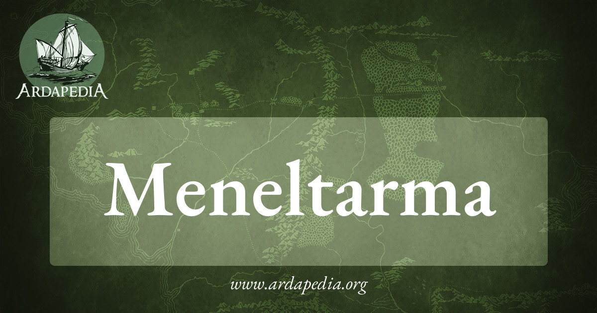 Meneltarma – Ardapedia