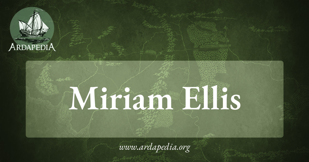Miriam Ellis – Ardapedia
