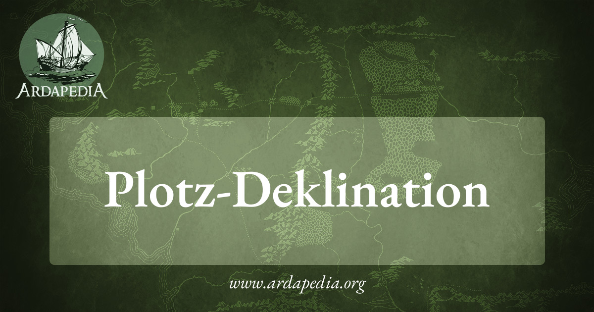 Plotz-Deklination – Ardapedia